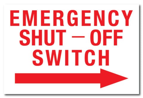 Emergency Shut-off Switch Sign - SysTech Displays